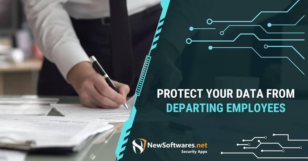Protect Your Data From Departing Employees - Copy Protect