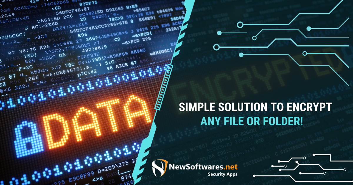 Simple Solution To Encrypt Any File Or Folder!