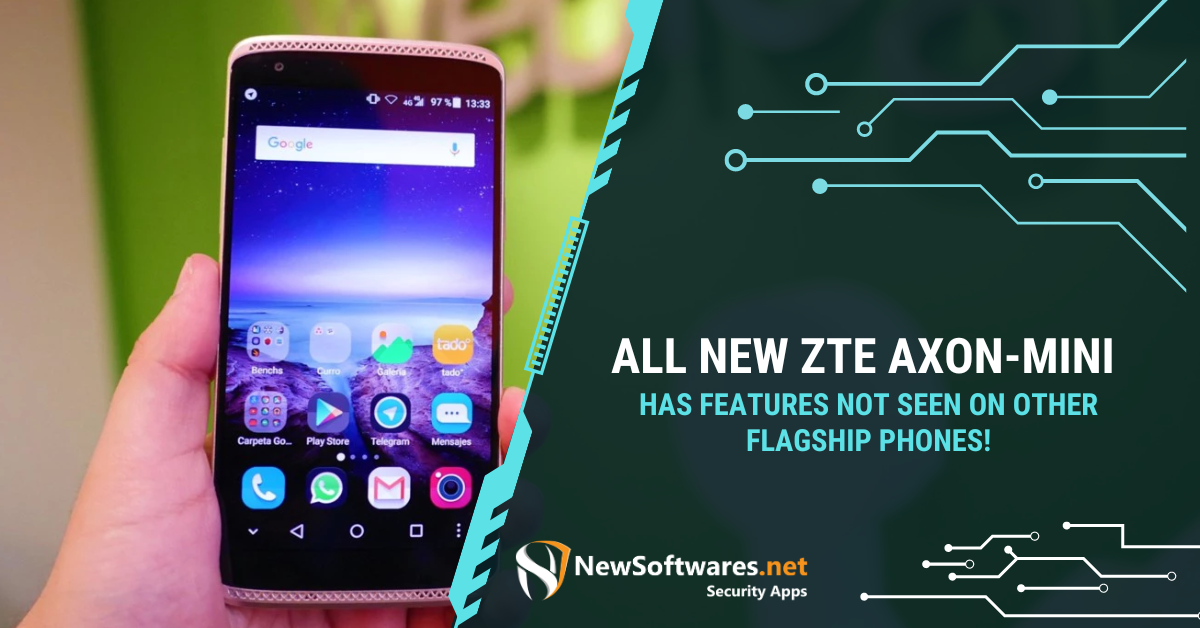 All New ZTE AXON-Mini Has Features Not Seen On Other Flagship Phones ...