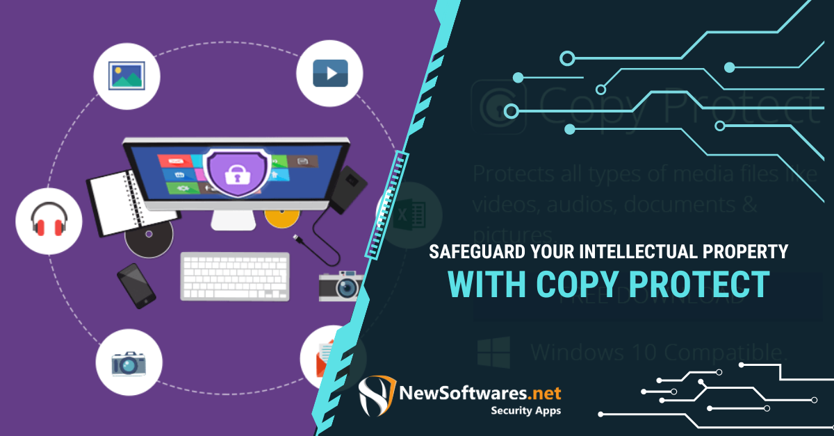 Safeguard Your Intellectual Property With Copy Protect - Newsoftwares ...