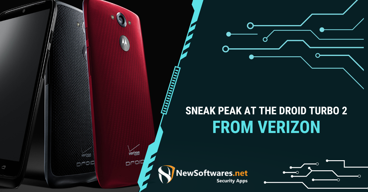 Sneak Peak At The Droid Turbo 2 From Verizon - Newsoftwares.net Blog