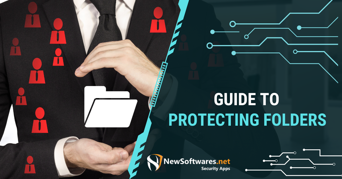 Guide To Protecting Folders Blog