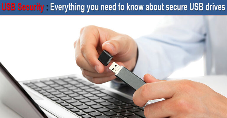 USB Security: Everything You Need To Know About Secure USB Drives ...