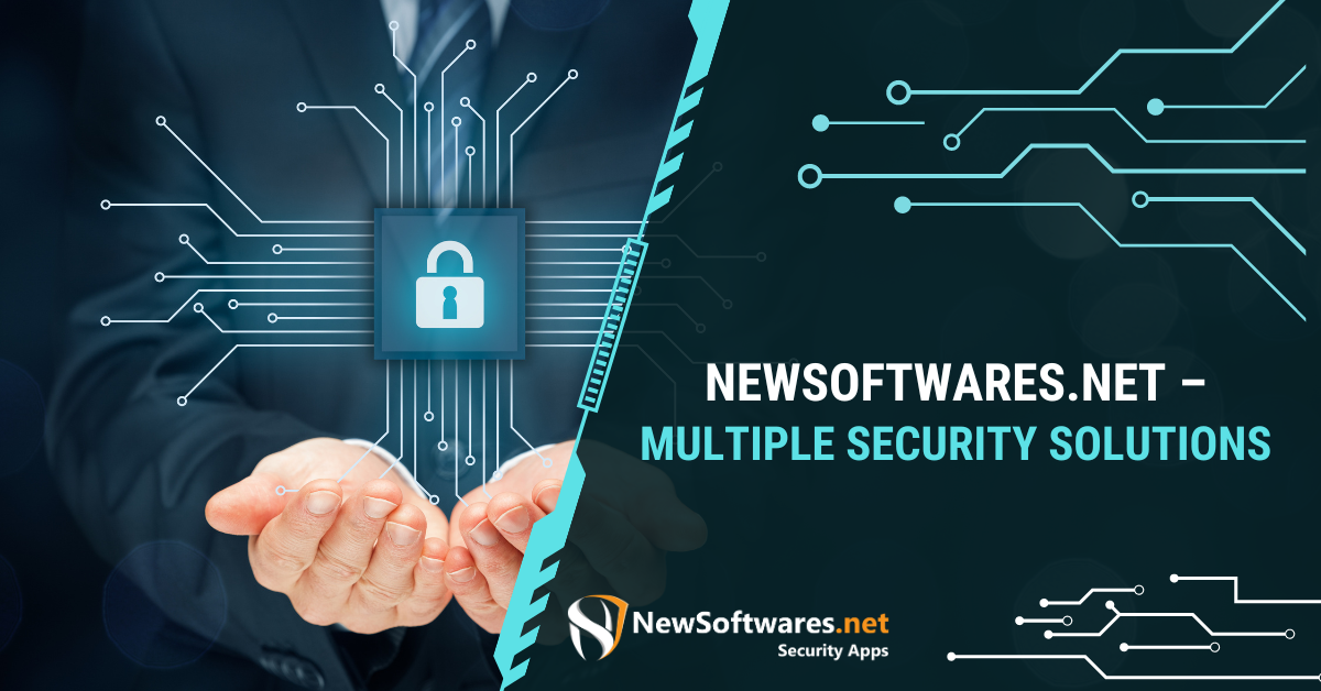 NewSoftwares.net – Multiple Security Solutions - Newsoftwares.net Blog
