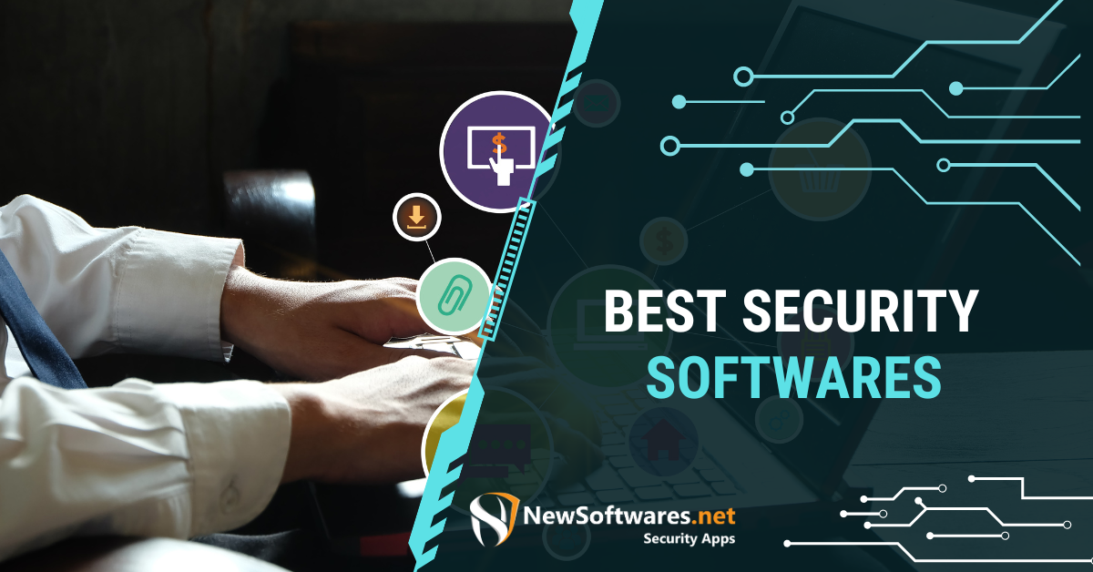 Best Security Softwares - Newsoftwares.net Blog