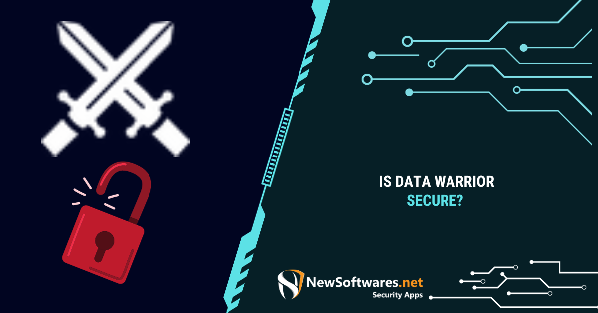 Is Data Warrior Secure? - Newsoftwares.net Blog