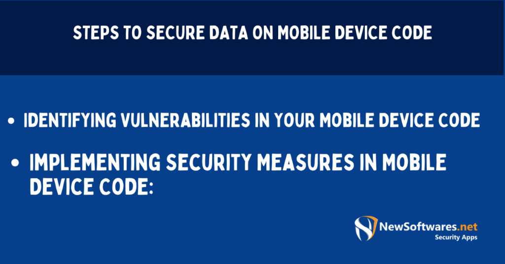 How To Secure Data On Mobile Device Code? - Newsoftwares.net Blog