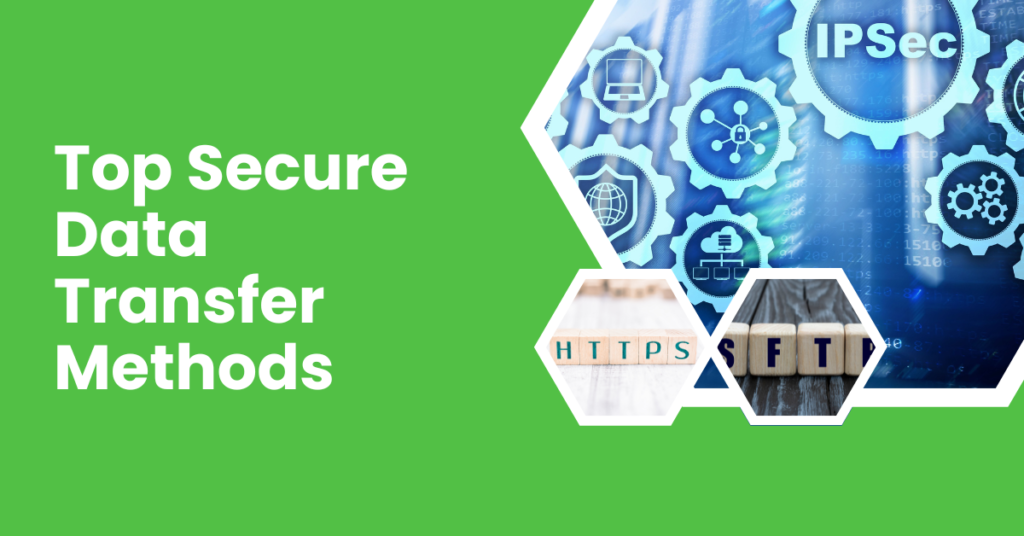 What Is The Most Secure Data Transfer Today? - Newsoftwares.net Blog