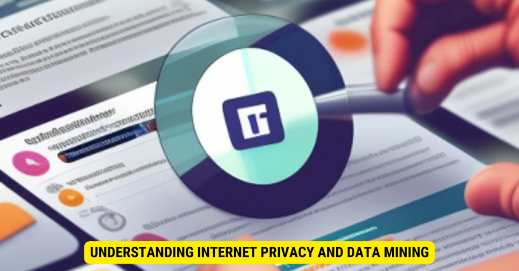 How To Protect My Internet Privacy Data Mining? - Newsoftwares.net Blog