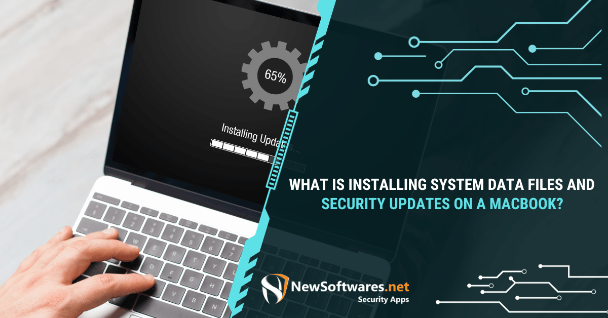 What Is Installing System Data Files And Security Updates On A Macbook Blog