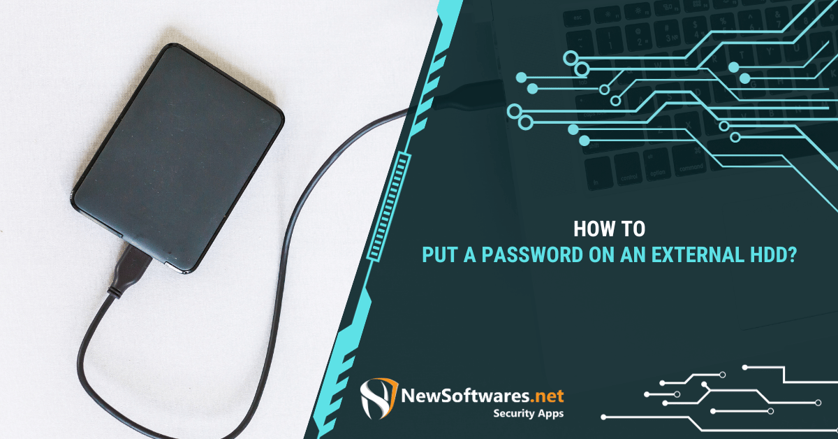 How To Put A Password On An External HDD? - Newsoftwares.net Blog