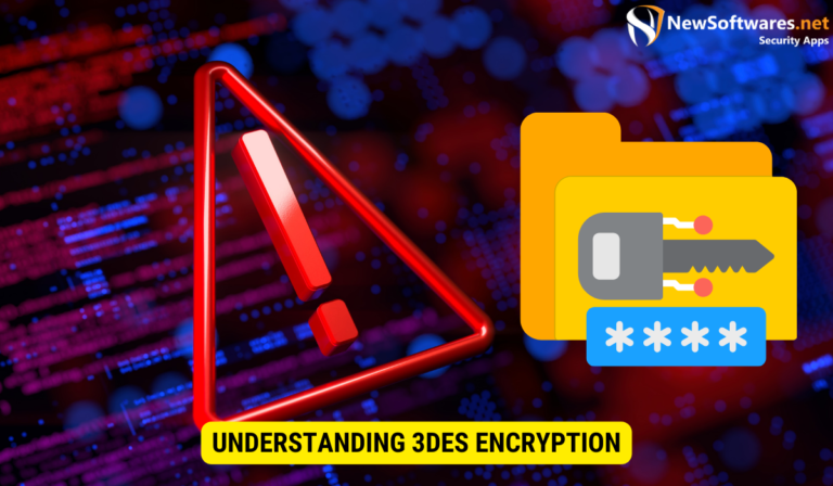 3DES Encryption Rounds: How Many Rounds Does 3DES Perform? - Newsoftwares.net Blog