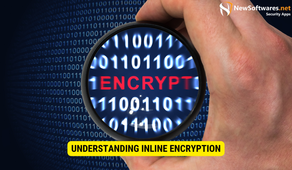 How Do We Enable Inline Encryption On The Data Domain? - Newsoftwares ...