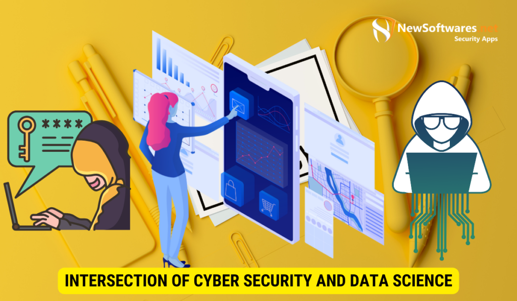 How Does Cyber Security Relate To Data Science? - Newsoftwares.net Blog