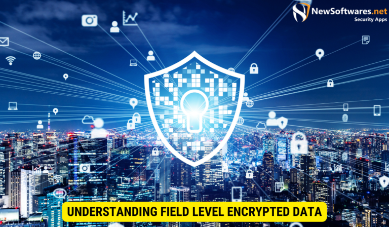 Can You Use Field Level Encrypted Data In Journey Builder? - Newsoftwares.net Blog