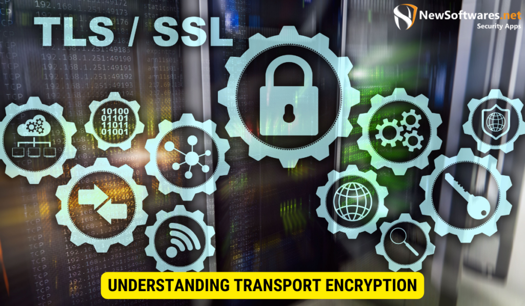 Which Type Of Data Maintains Confidentiality When Using Transport ...