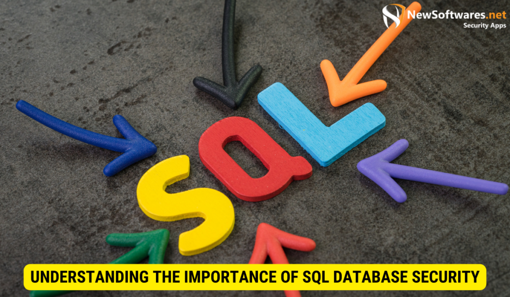 Securing Your Sql Database A Comprehensive Guide To Data Encryption Blog