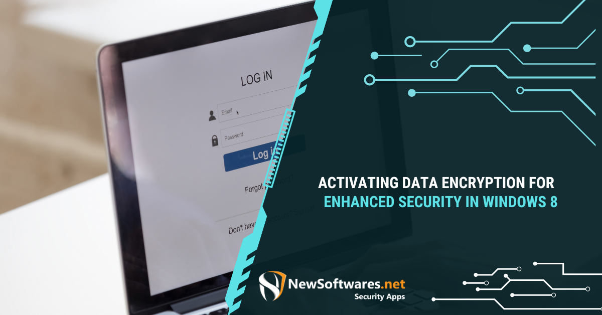 Activating Data Encryption For Enhanced Security In Windows 8 - Newsoftwares.net Blog
