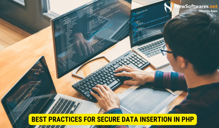 Techniques For Secure Data Insertion In PHP - Newsoftwares.net Blog