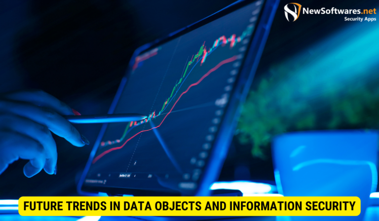 Exploring Data Objects: The Role And Importance In Information Security ...