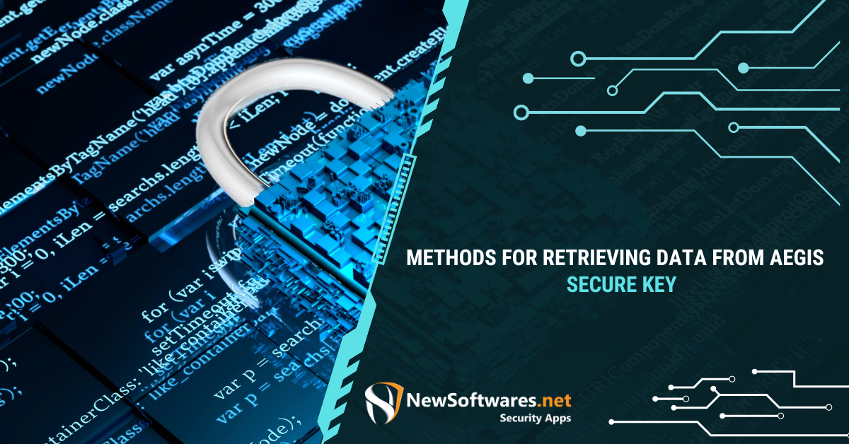 Methods For Retrieving Data From Aegis Secure Key - Newsoftwares.net Blog