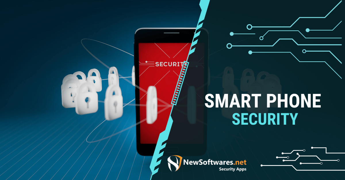 Smart Phone Security - Newsoftwares.net Blog