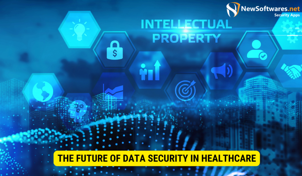 Safeguarding Patient Information: Data Security For Healthcare ...