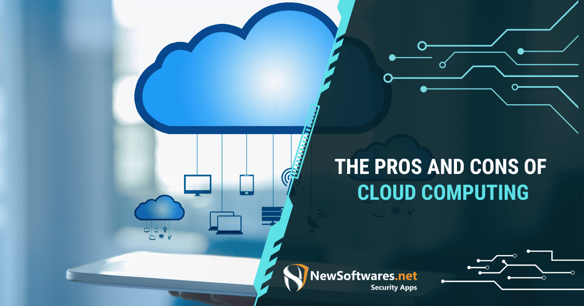 The Pros And Cons Of Cloud Computing