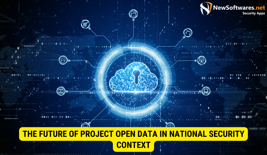 Assessing The National Security Risks Of Project Open Data - Newsoftwares.net Blog