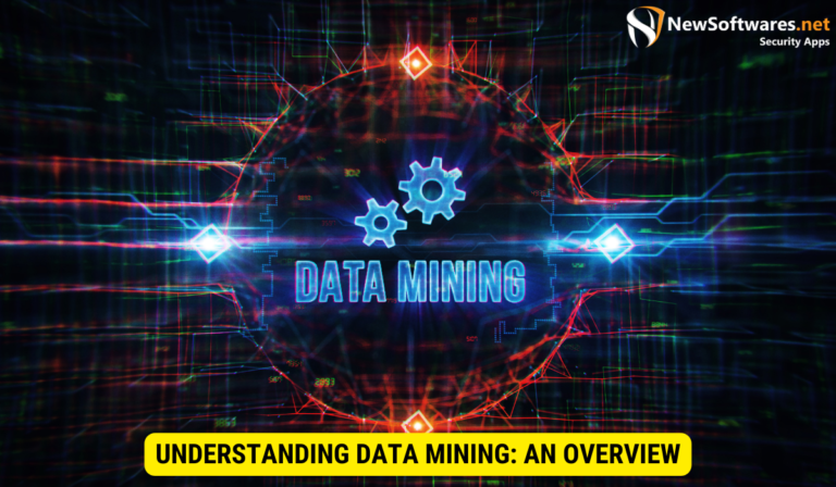Data Mining And Privacy: Understanding The Potential Violations - Newsoftwares.net Blog