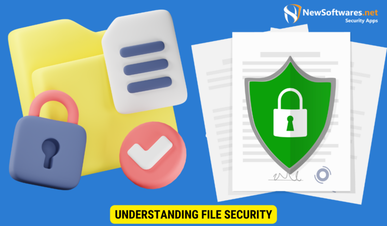 Top 3 Methods To Securely Lock Your Files: A Comprehensive Guide - Newsoftwares.net Blog