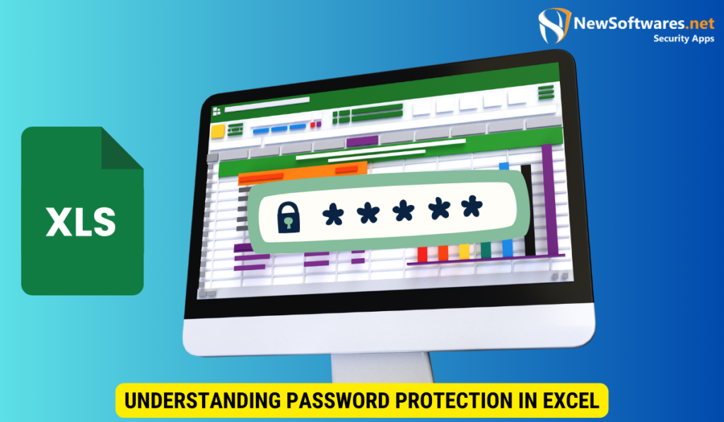 Unlocking Excel: How To Open Password Protected Excel Files - Newsoftwares.net Blog