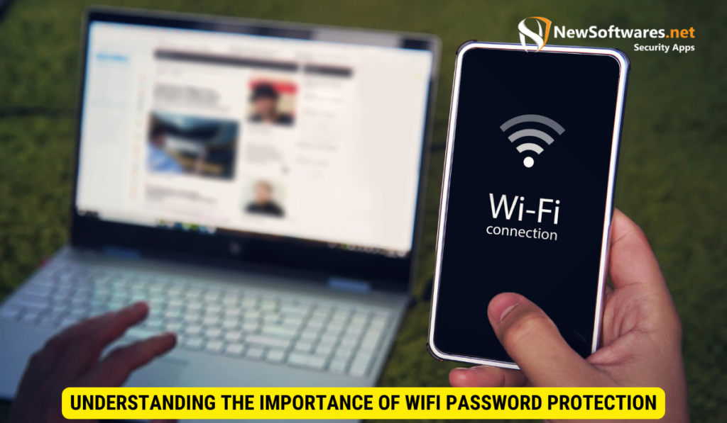 Simple Ways To Make Your WiFi Password Protected - Newsoftwares.net Blog