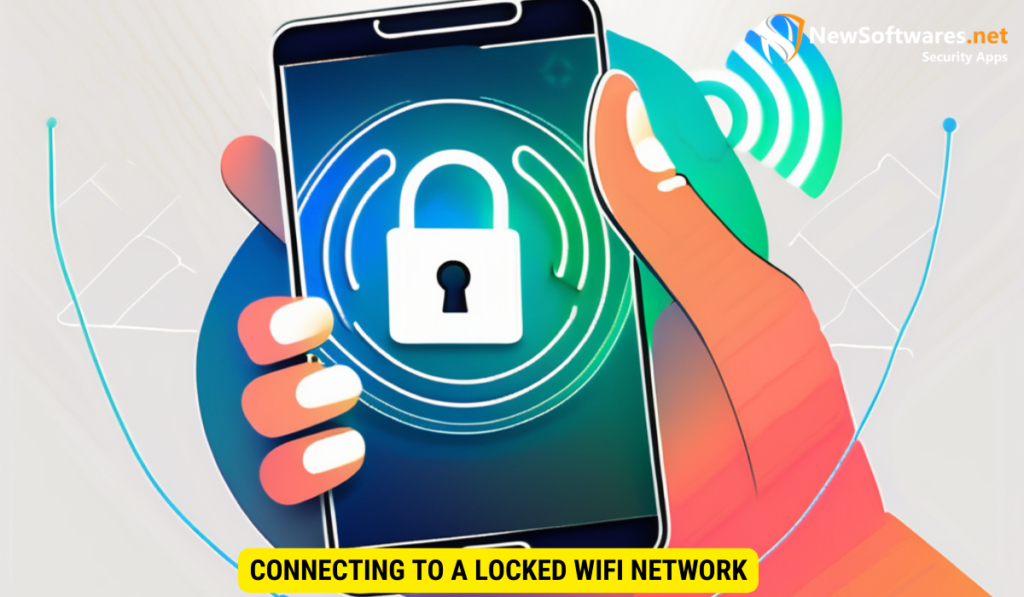 Connecting To Locked WiFi Without Password On Android - Newsoftwares.net Blog