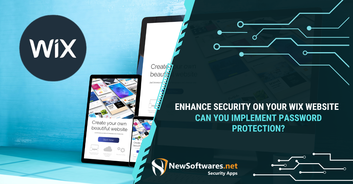 Enhance Security On Your Wix Website: Can You Implement Password Protection? - Newsoftwares.net Blog