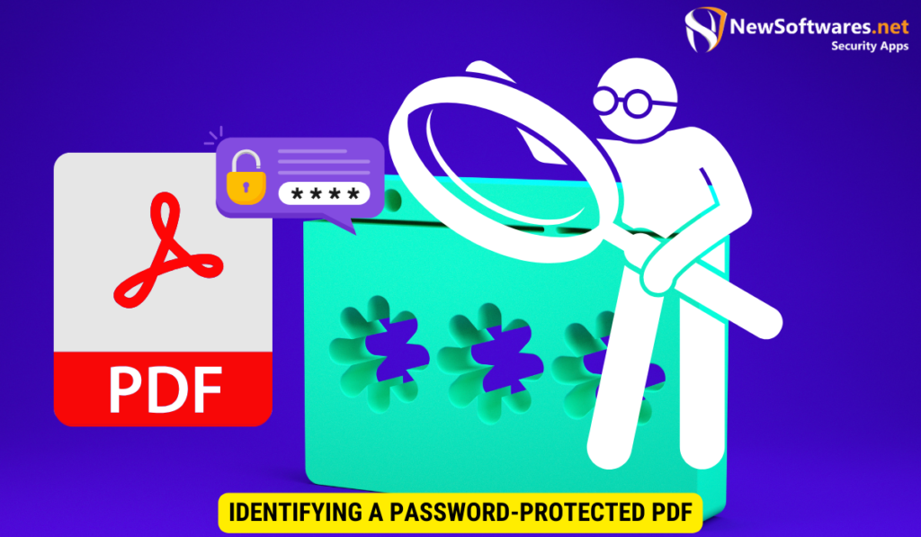 How To Check If A PDF Is Password Protected? - Newsoftwares.net Blog