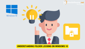 How To Lock A Folder On Windows 10? - Newsoftwares.net Blog