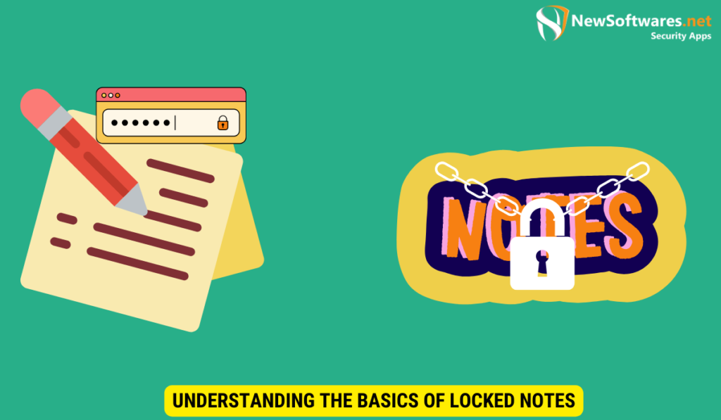 How To Figure Out Locked Notes Password? - Newsoftwares.net Blog