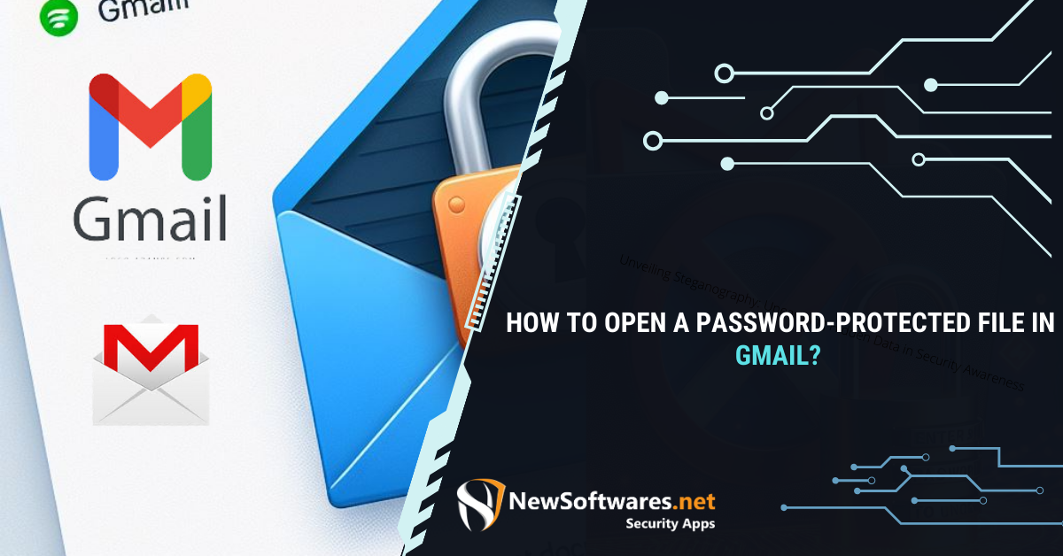 How To Open A Password Protected File In Gmail Blog