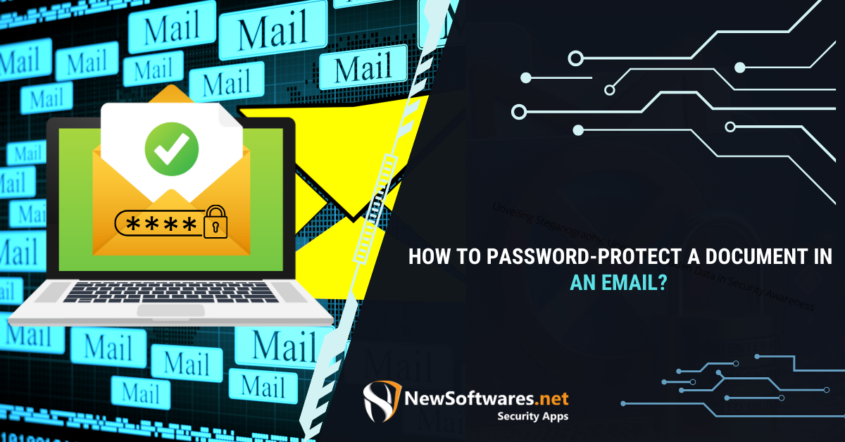How To Password-Protect A Document In An Email? - Newsoftwares.net Blog