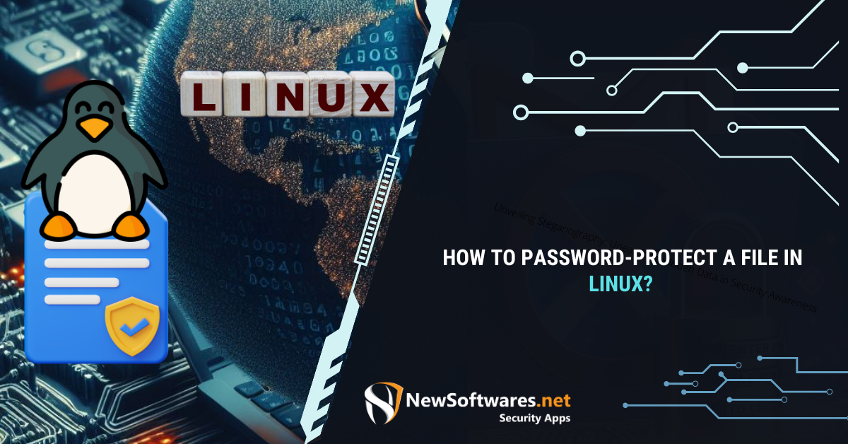How To Password-Protect A File In Linux? - Newsoftwares.net Blog