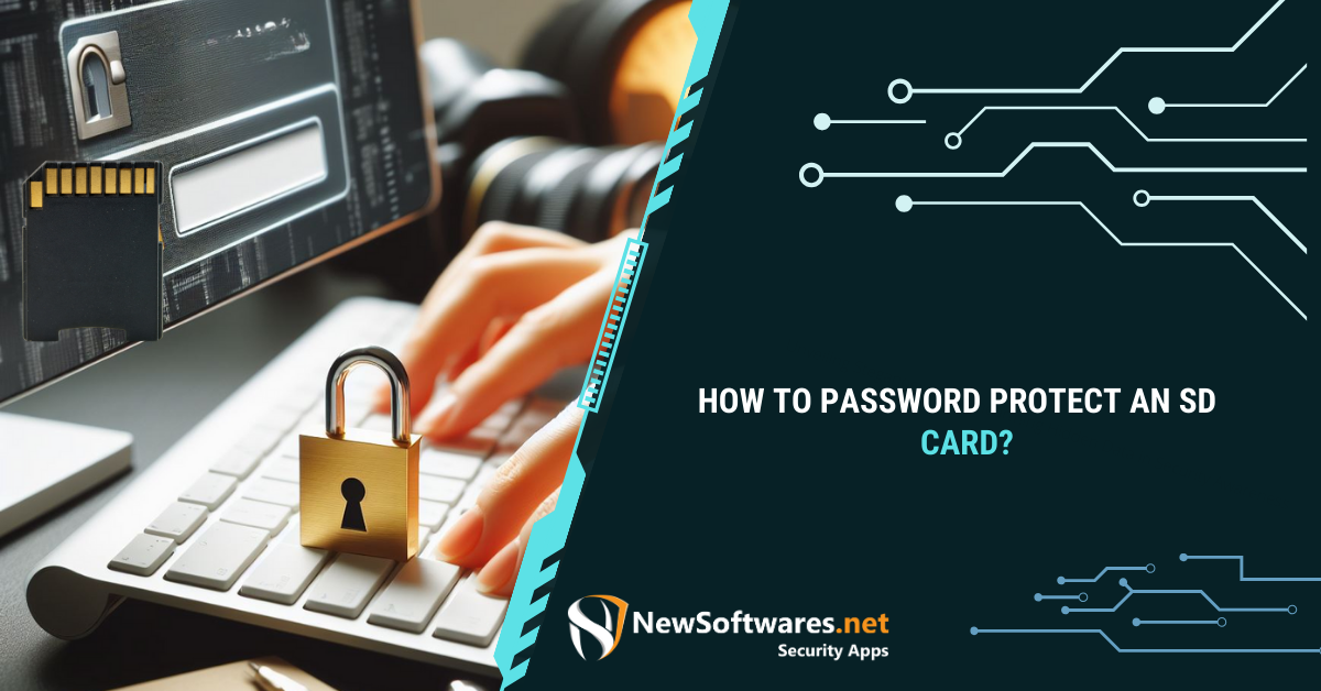 How To Password Protect An SD Card? - Newsoftwares.net Blog