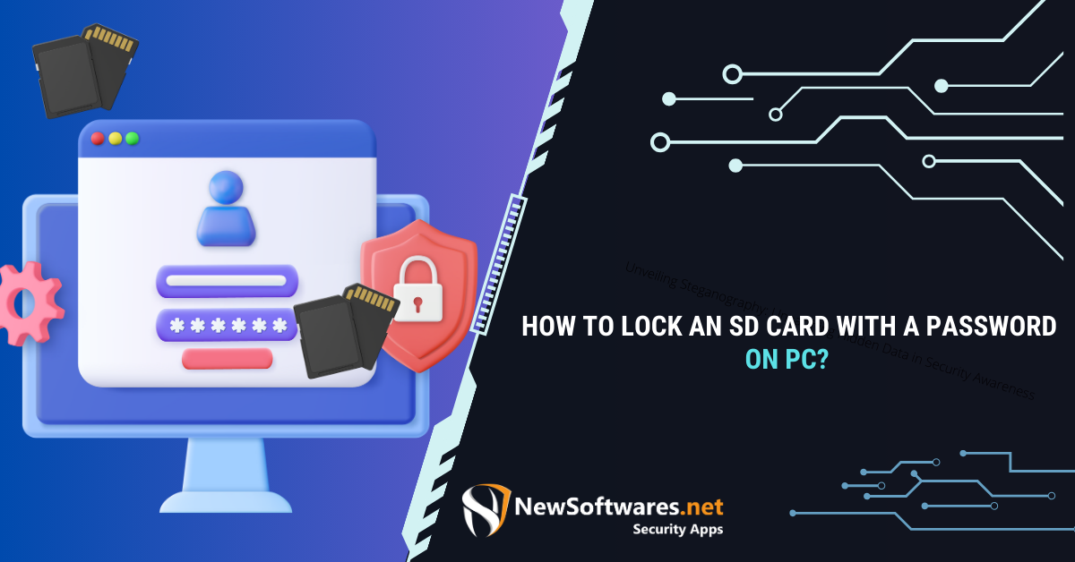 How To Lock An SD Card With A Password On PC? - Newsoftwares.net Blog