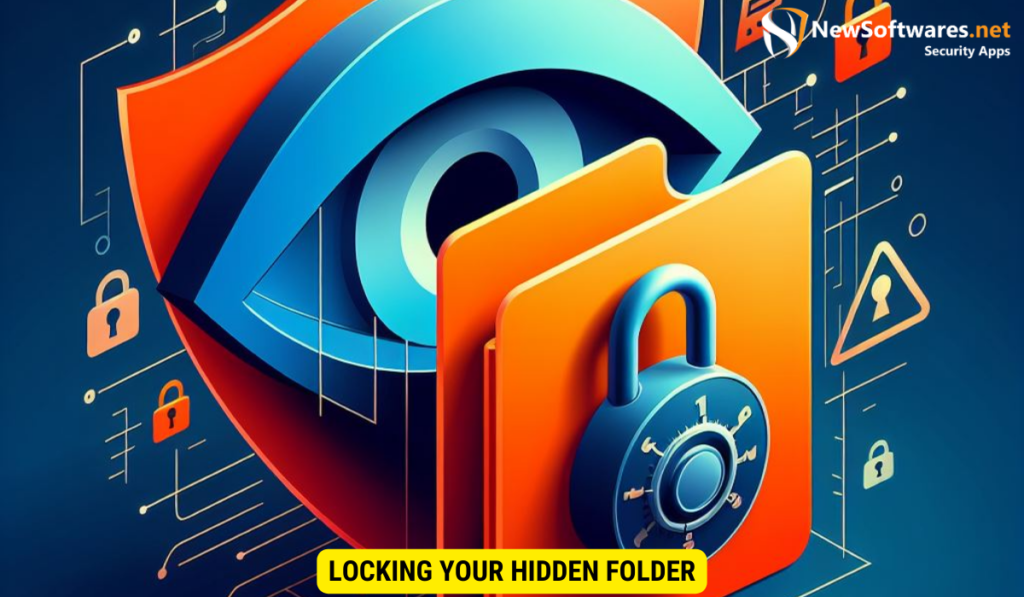 How To Lock A Hidden Folder? - Newsoftwares.net Blog