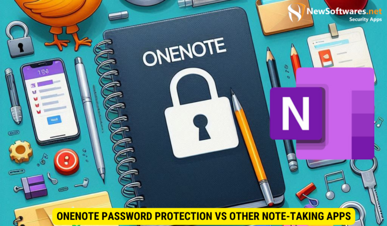 How Safe Is OneNote Password Protection? - Newsoftwares.net Blog