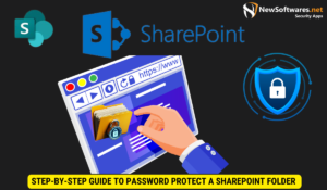 How To Password Protect A Folder In SharePoint? - Newsoftwares.net Blog