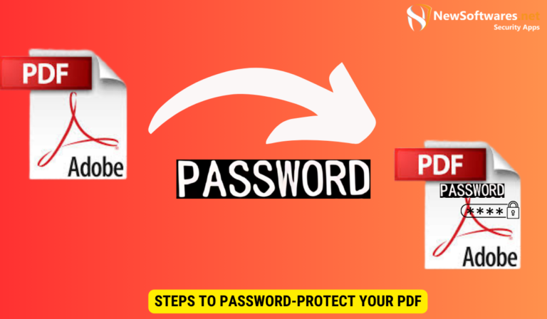 How To Password-Protect An Adobe PDF? - Newsoftwares.net Blog