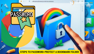 How To Password-Protect A Bookmark Folder In Chrome? - Newsoftwares.net Blog