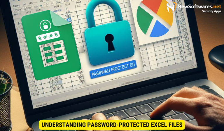 How To Open A Password-Protected Excel File In Google Sheets? - Newsoftwares.net Blog