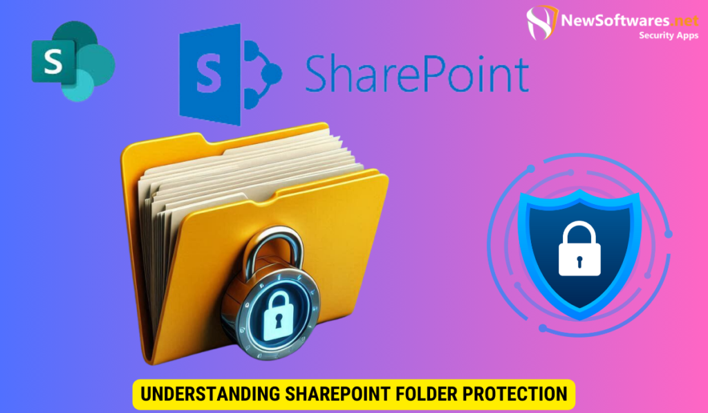 How To Password Protect A Folder In SharePoint? - Newsoftwares.net Blog